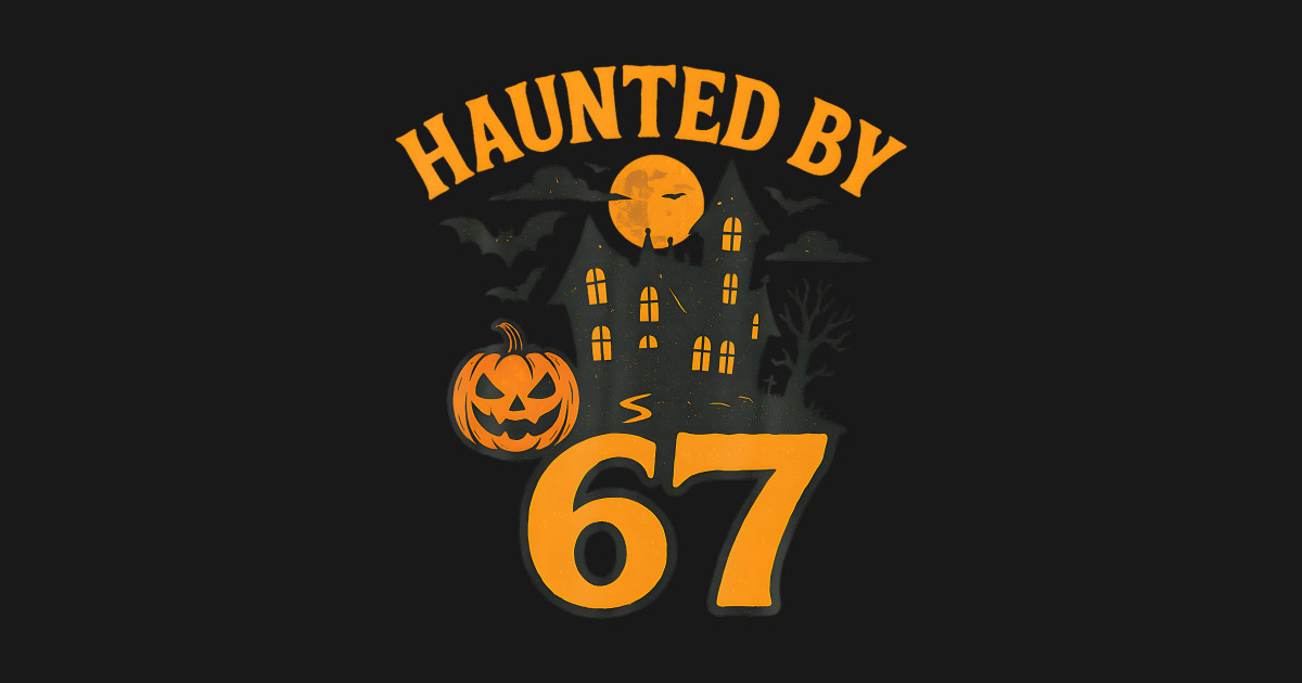 67 Halloween Haunted Spooky - Six Seven Gen Alpha Z - Meme Halloween ...