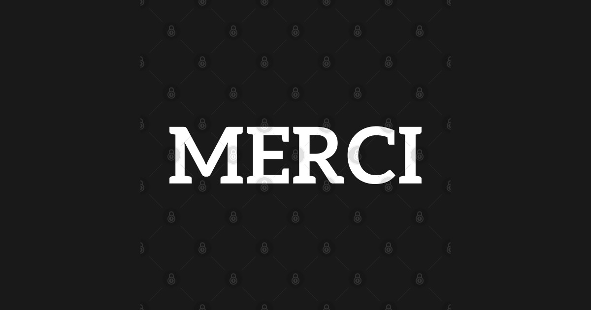 Merci - Say Thank You in French - Show Your Gratitude in Style! - Merci ...