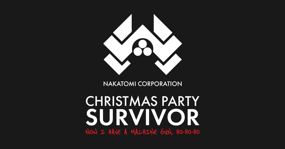 Nakatomi Corporation Christmas Party - Die Hard - T-Shirt | TeePublic