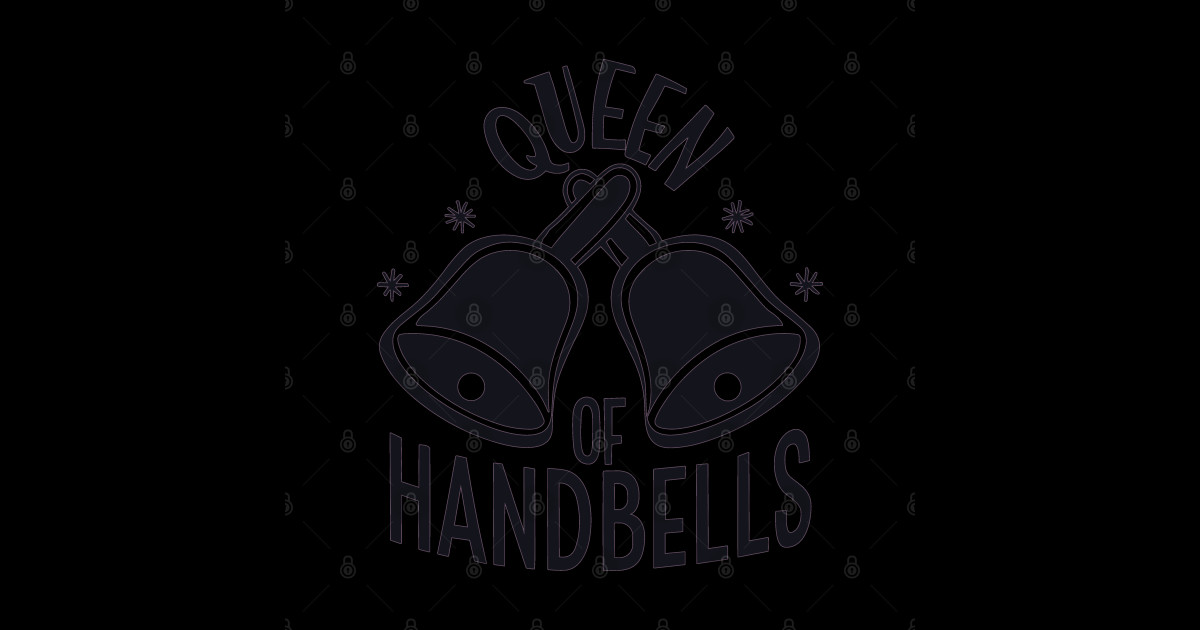 Queen Of Handbells Black Design - Handbells - Sticker | TeePublic