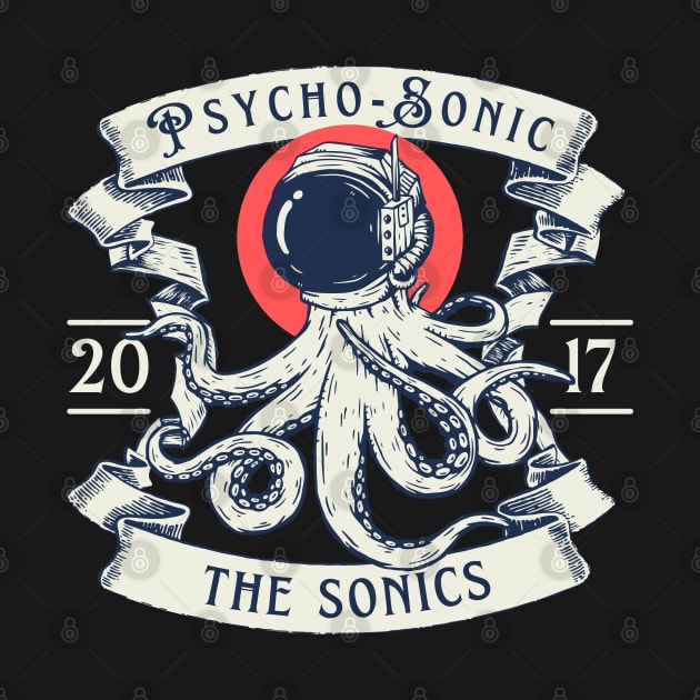 The Sonics - Psycho Sonics // Fan Art Designs - The Sonics - T-Shirt ...
