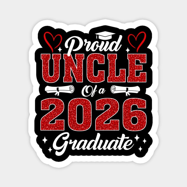 Proud Uncle Of A 2026 Graduate - Proud Uncle Of A 2026 Graduate ...