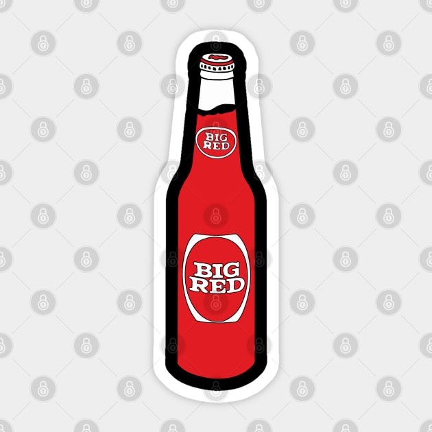 BIG RED till I'm Dead! - Big Red - Sticker | TeePublic