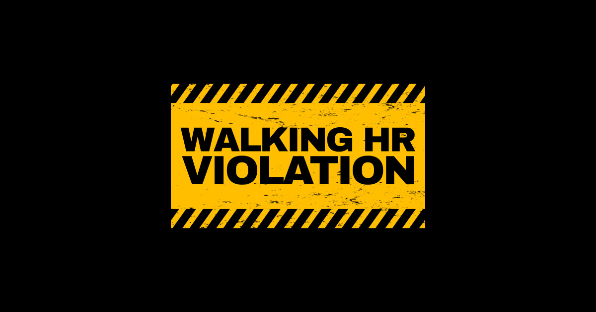 Walking Hr Violation - yellow warning - Walking Hr Violation - Sticker ...