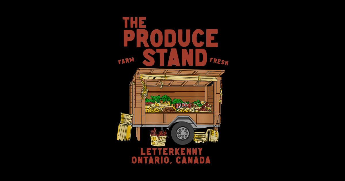 Letterkenny The Produce Stand - Letterkenny - Sticker | TeePublic