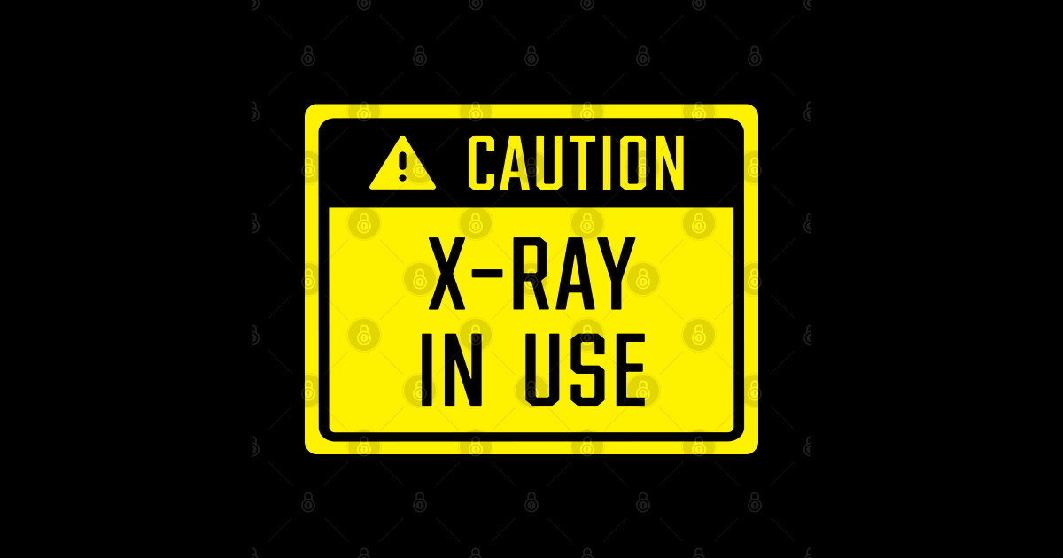 Caution X-Ray In Use Sign - Caution X Ray In Use Sign - Sticker | TeePublic