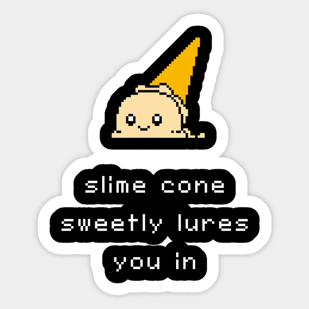 Unlikely Monsters - Slime Cone - Slime - Sticker | TeePublic