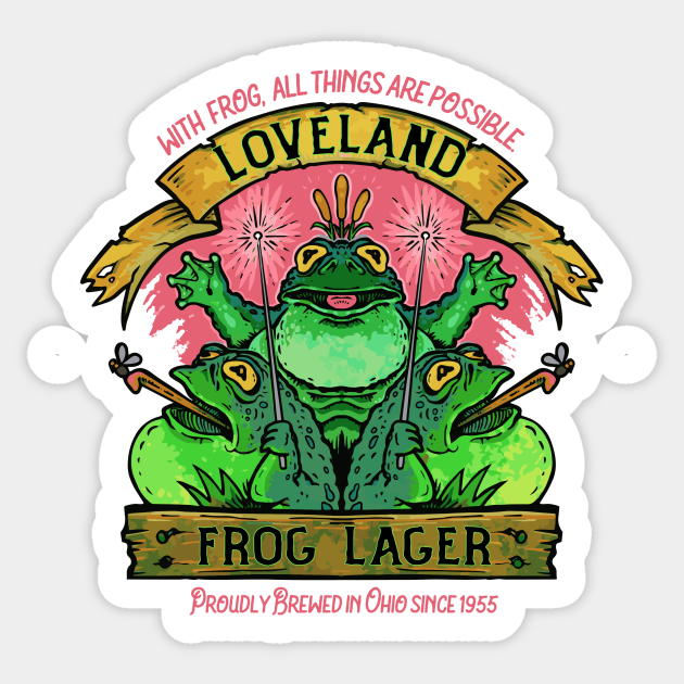 Loveland Frog Lager - Frog - Sticker | TeePublic