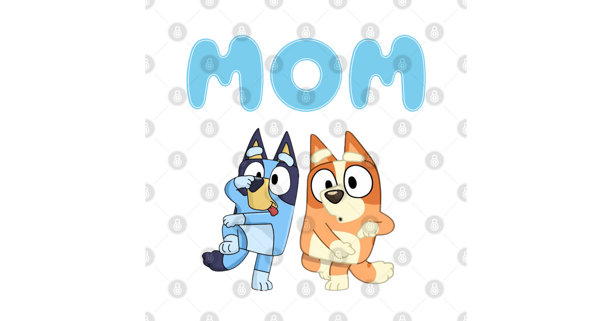 Bluey MOM Cute Family - Bluey Mom - T-Shirt | TeePublic