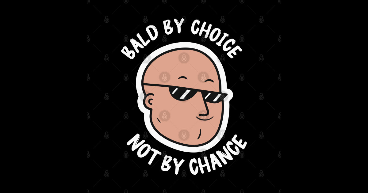 Bald - Bald - Sticker | TeePublic