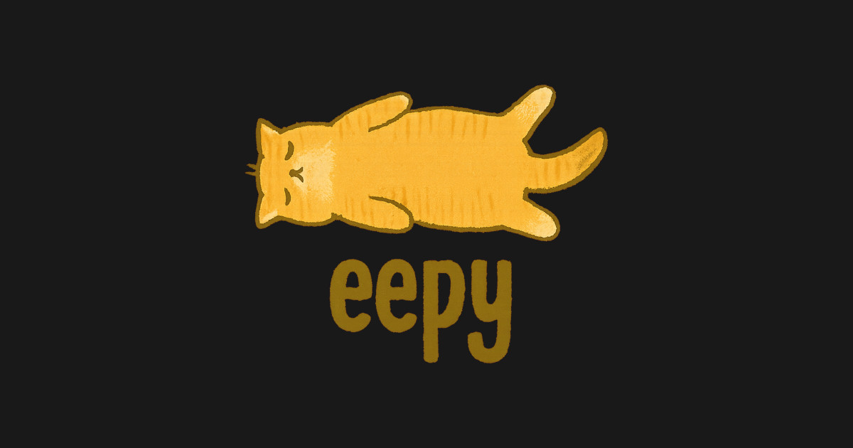 Eepy Cat – Funny Sleepy Cat Meme Design for Cat Lovers - Eepy Cat - T-Shirt | TeePublic