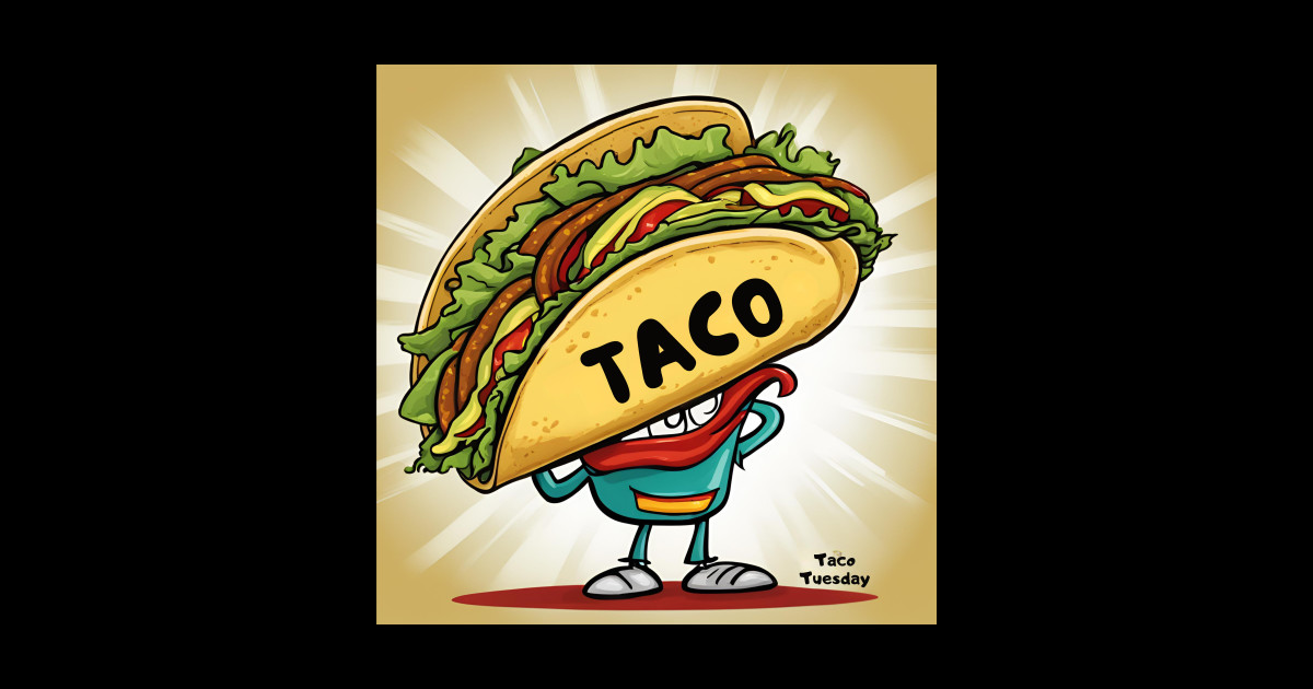 Taco Tuesday Cartoon - Taco - Sticker | TeePublic