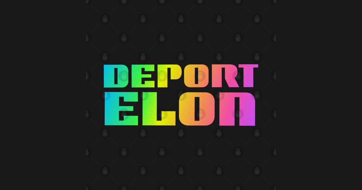 Rainbow Deport Elon - Deport Elon - T-Shirt | TeePublic