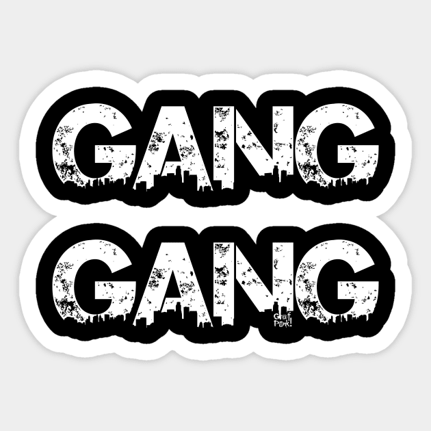 GANG GANG - Pop Cultures - Sticker | TeePublic