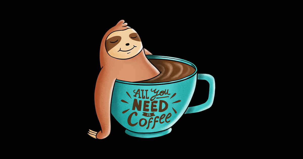Coffee Sloth - Coffee - Sticker | TeePublic
