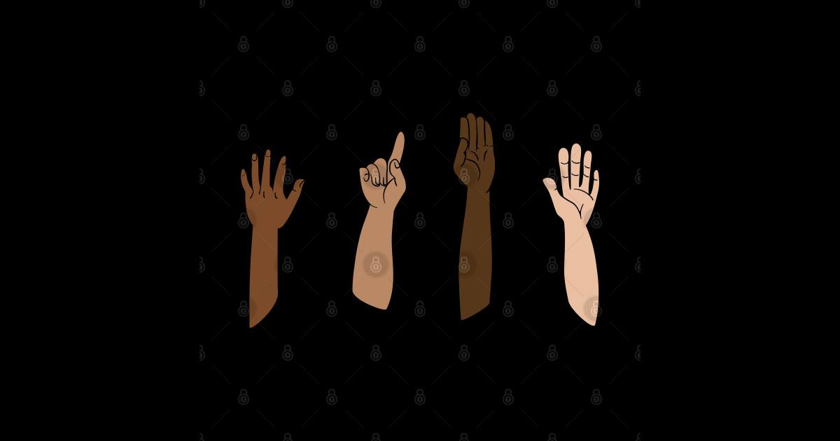 Raised Hands With Different Skin Tones - Raised Hands - Posters and Art ...