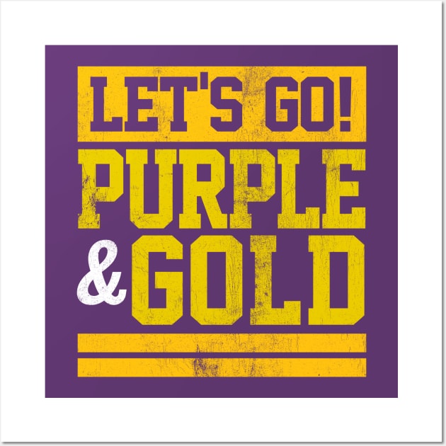 Let's Go Purple & Gold Team Favorite Colors Vintage Game Day - Purple ...