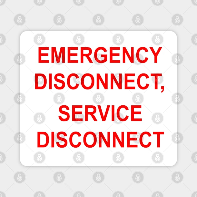 Emergency Disconnect, Service Disconnect Label - Emergency Disconnect ...