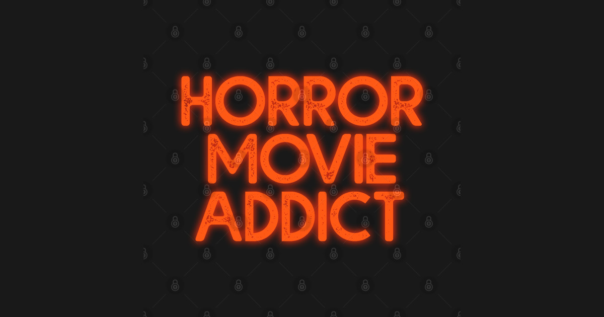 Horror Movie Addict - Horror Movie Addict - Long Sleeve T-Shirt | TeePublic