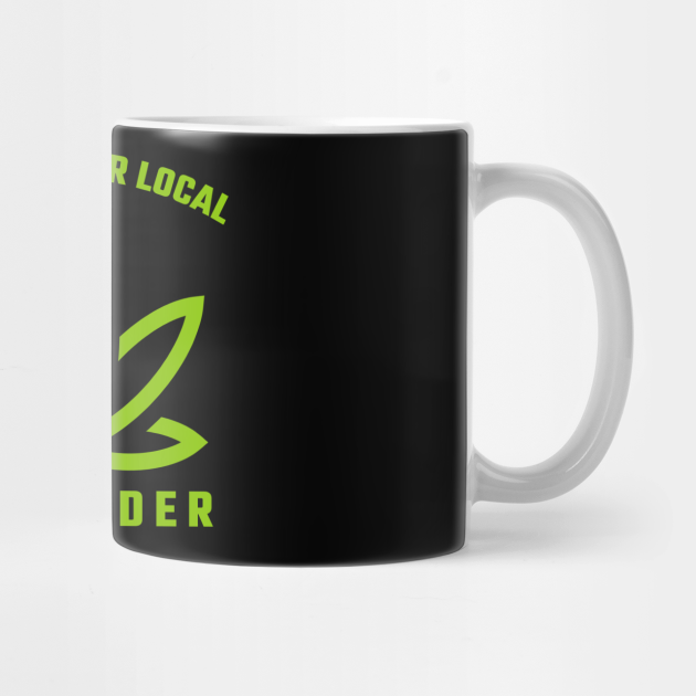 SUPPORT YOUR LOCAL BUDTENDER - Budtender - Mug | TeePublic