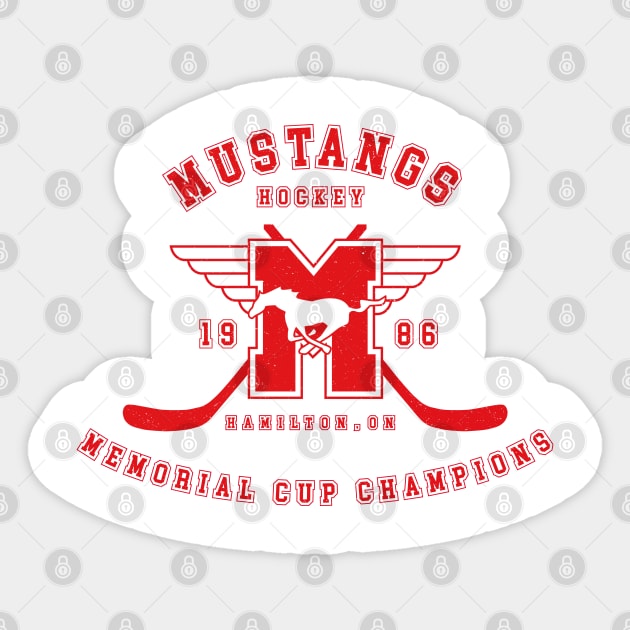 Mustangs Hockey - Memorial Cup Champions (red) - Youngblood - Sticker ...