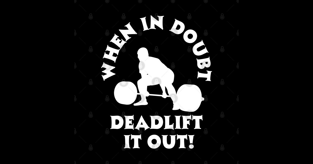 Deadlift - Deadlift - Sticker | TeePublic