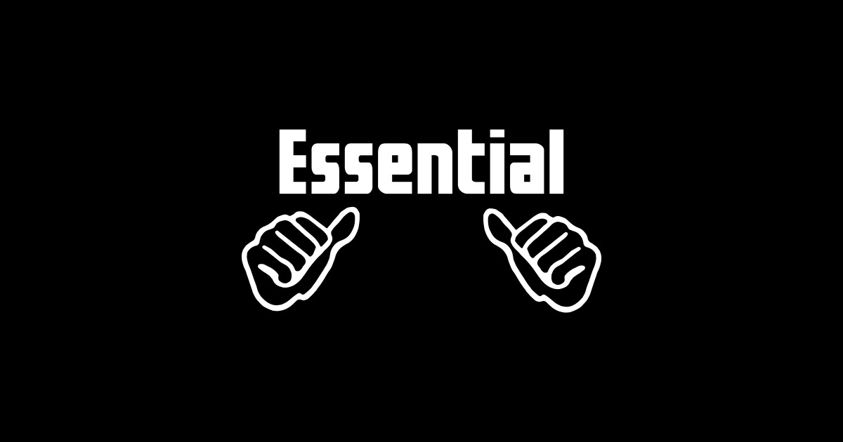 Essential Worker - Essential Employee Meme - Sticker | TeePublic