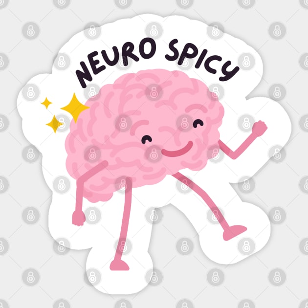 Neurospicy Neurodivergent - Neurodiverse - Sticker | TeePublic