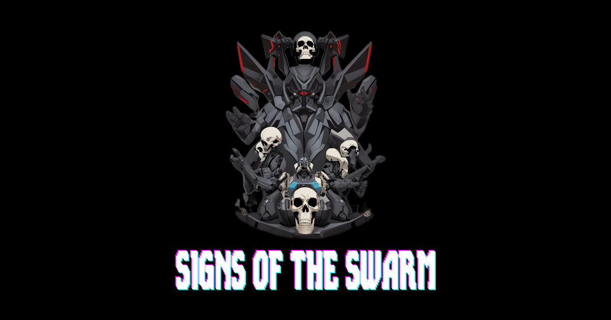Signs of The Swarm - Signs Of The Swarm - Sticker | TeePublic