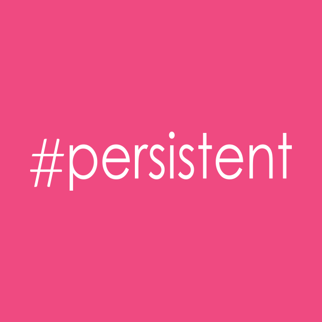 Persistent Definition Persistent Meaning Positive