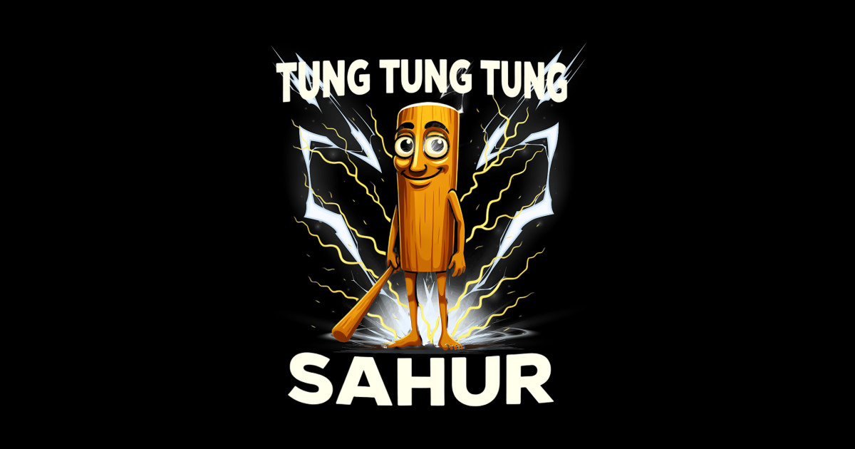 Tung Tung Tung Sahur Italian Brainrot Absurd - Funny Meme Absurd ...