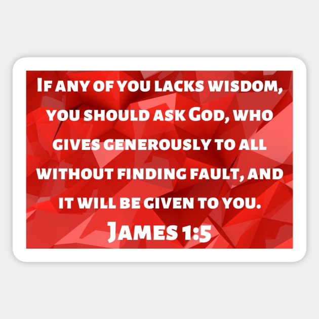 Bible Verse James 1:5 - James 1 5 - Sticker | TeePublic