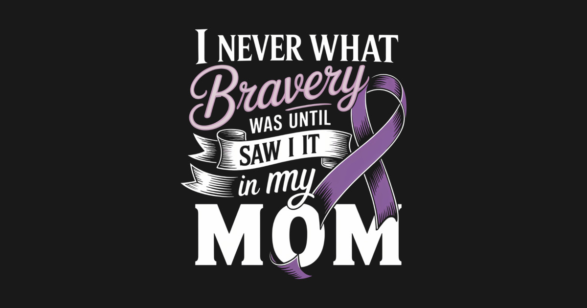 Bravery Mom Stomach Cancer Awareness Ribbon - Bravery Mom Stomach ...