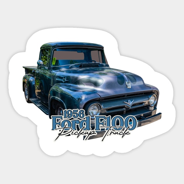1956 Ford F100 Pickup Truck - 1956 Ford F100 Pickup Truck - Sticker ...