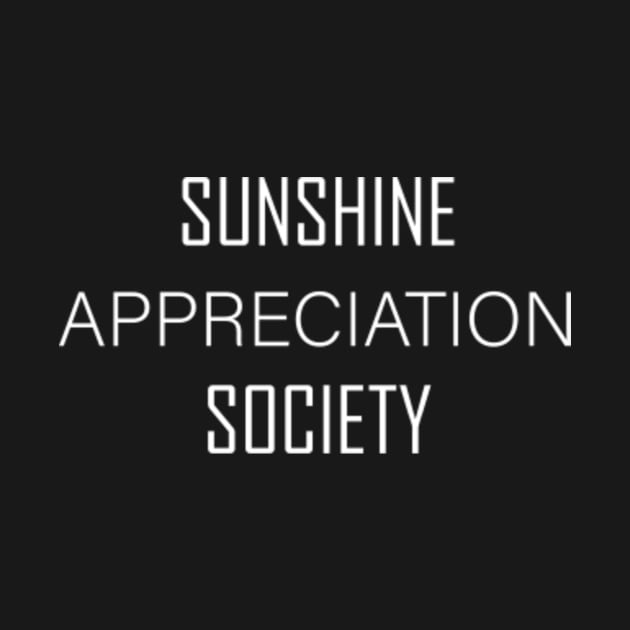 Sunshine Appreciation Society - Sunshine - T-Shirt | TeePublic