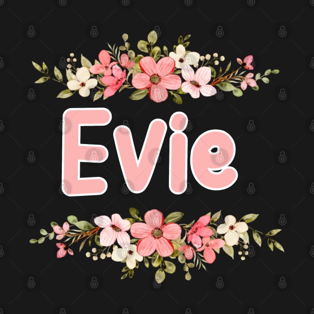 Flower Border Evie Name Label - Flower Border Evie Name Label - T-Shirt ...