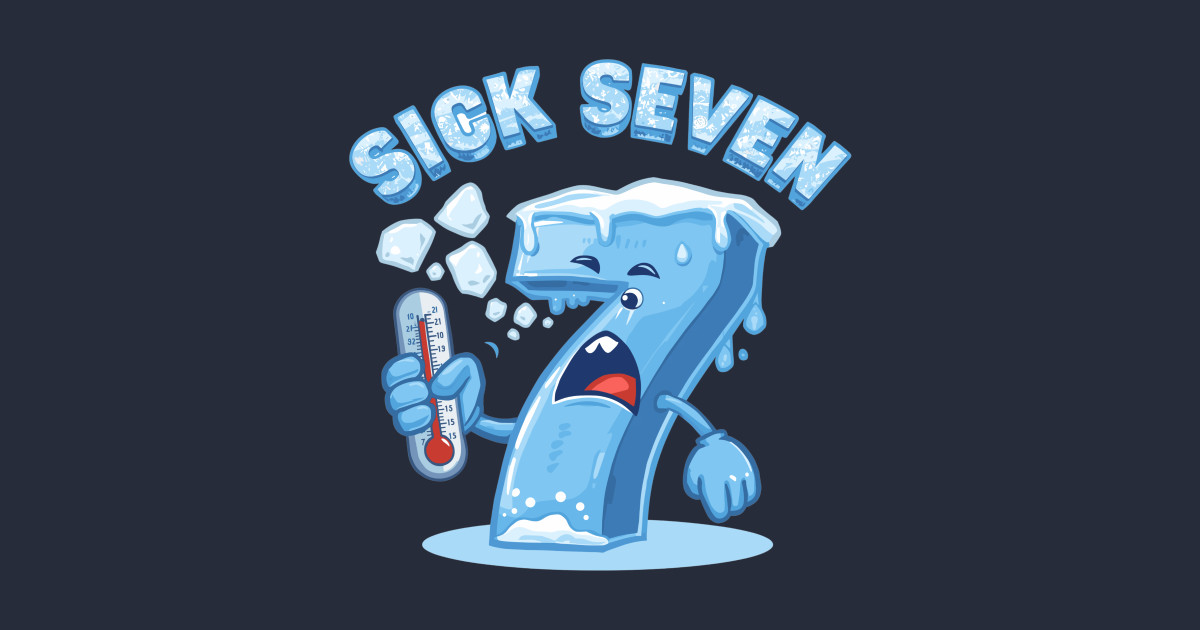 Sick Seven 67 meme - Sick Seven - T-Shirt | TeePublic