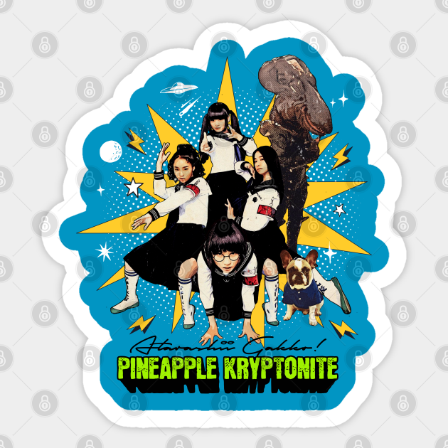 Atarashii Gakko! Pineapple Kryptonite - Atarashii Gakko - Sticker ...
