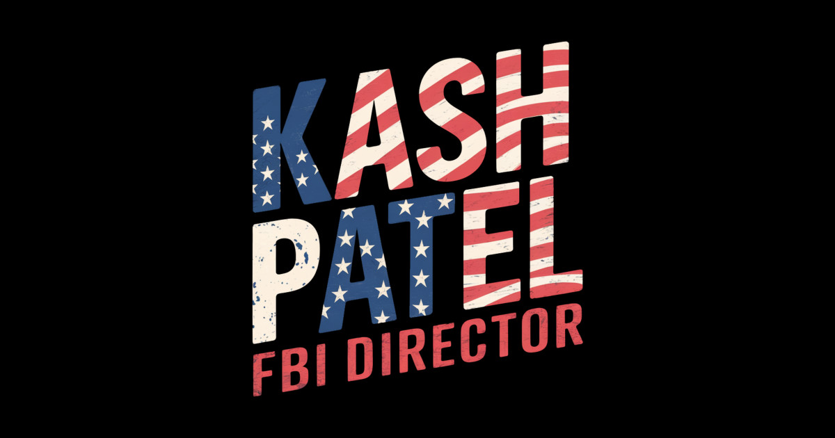 Kash Patel FBI Director Trump Justice - Kash Patel Fbi Director ...