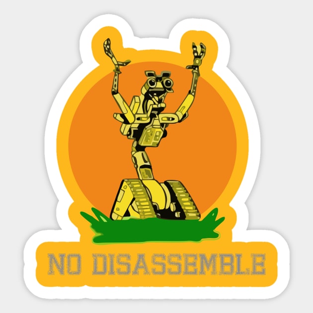 No Disassemble Fresh Design - No Disassemble - Sticker | TeePublic