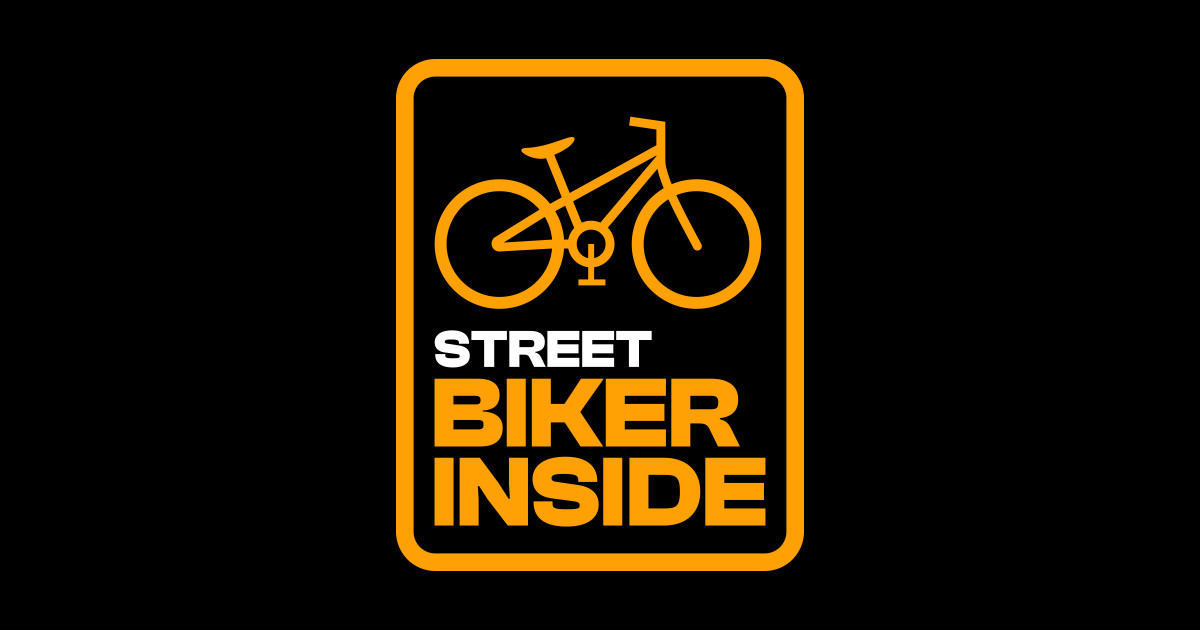 Street Biker Inside Bicycle - Street Bike - Sticker | TeePublic