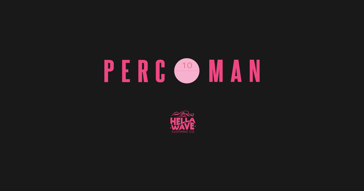 Perc Man 10 T-Shirt Logo - Percs - T-Shirt | TeePublic