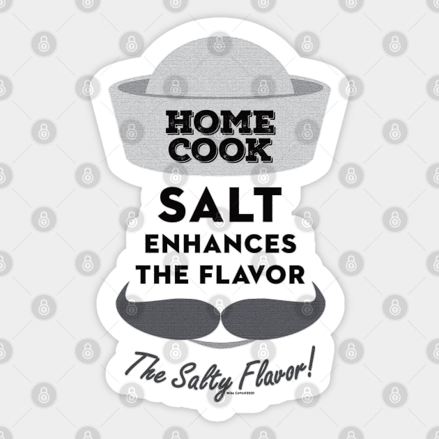 Salty Home Cook - Salty Home Cook - Sticker | TeePublic
