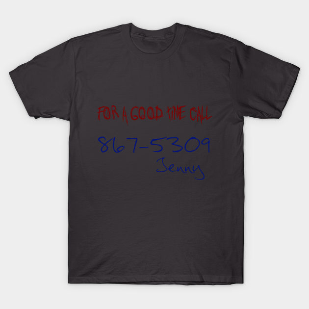 Jenny 8675309 - 8675309 - T-Shirt | TeePublic