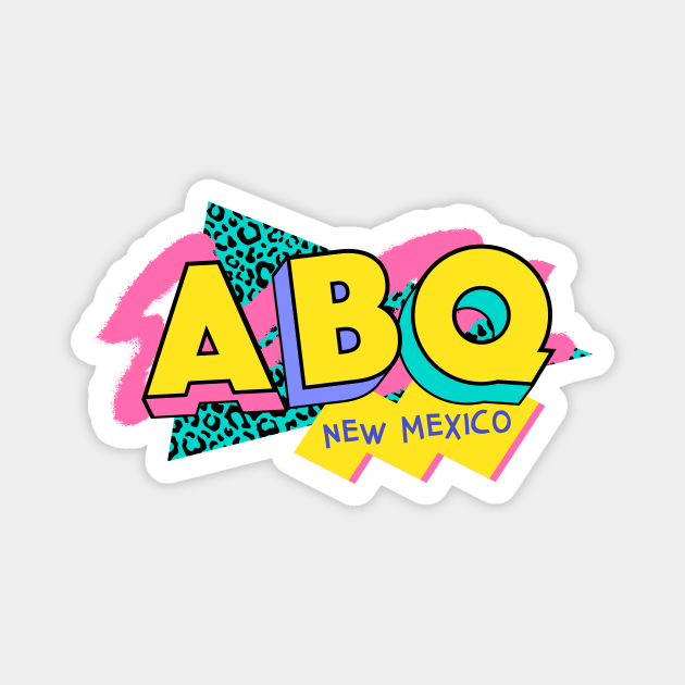 Albuquerque, New Mexico Retro 90s Logo - Abq Pride - Magnet | TeePublic