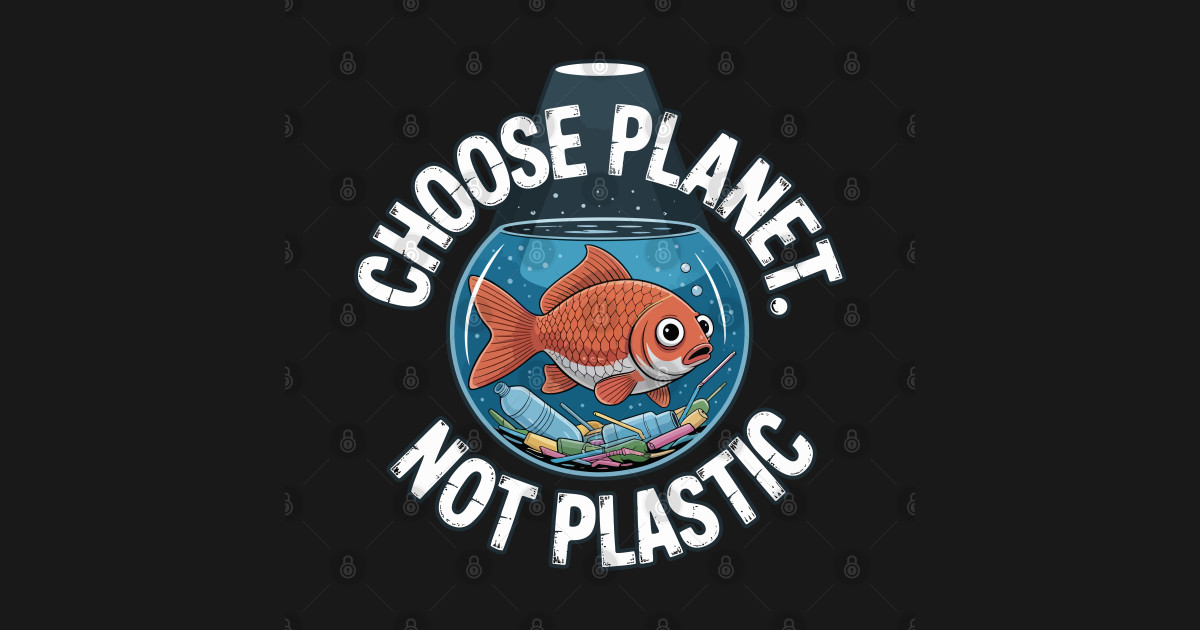 Choose Planet Not Plastic - World Environment Day - World Environment ...