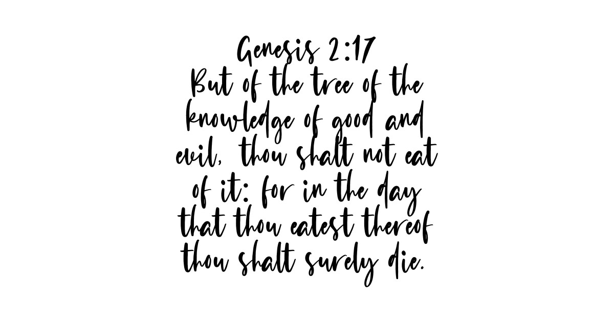 Genesis 2:17 Bible Verse - Bible Verse - T-Shirt | TeePublic