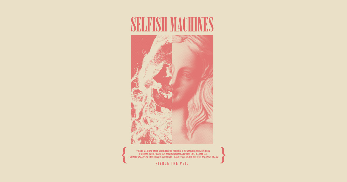 Selfish Machines - Pierce The Veil - T-Shirt | TeePublic