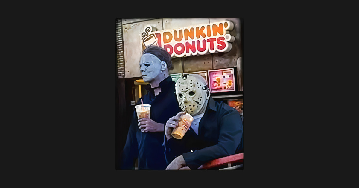 Funny Halloween Michael Myers and Jason Voorhees Drink Dunkin’ Donuts ...
