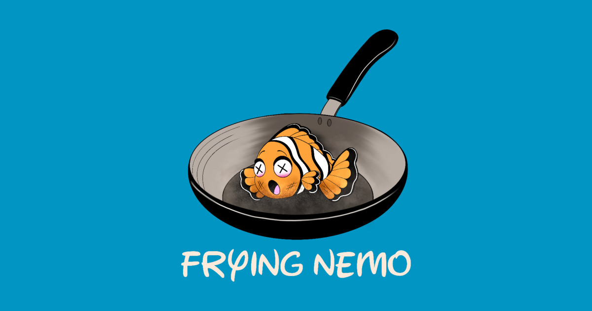 Frying Nemo - Disney - T-Shirt | TeePublic